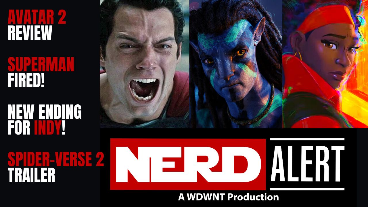 WDWNT: Nerd Alert – Avatar 2, Indy 5, Spider-Verse 2 – S8E54 – Podcasts ...