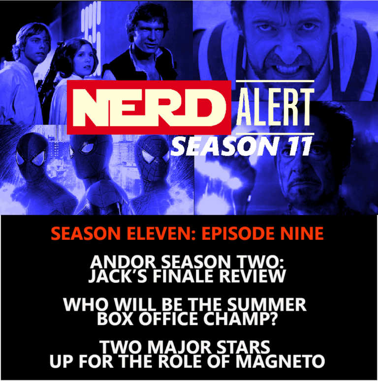 WDWNT: Nerd Alert – Season Eleven – Episode SevenAndor, Star Wars ...